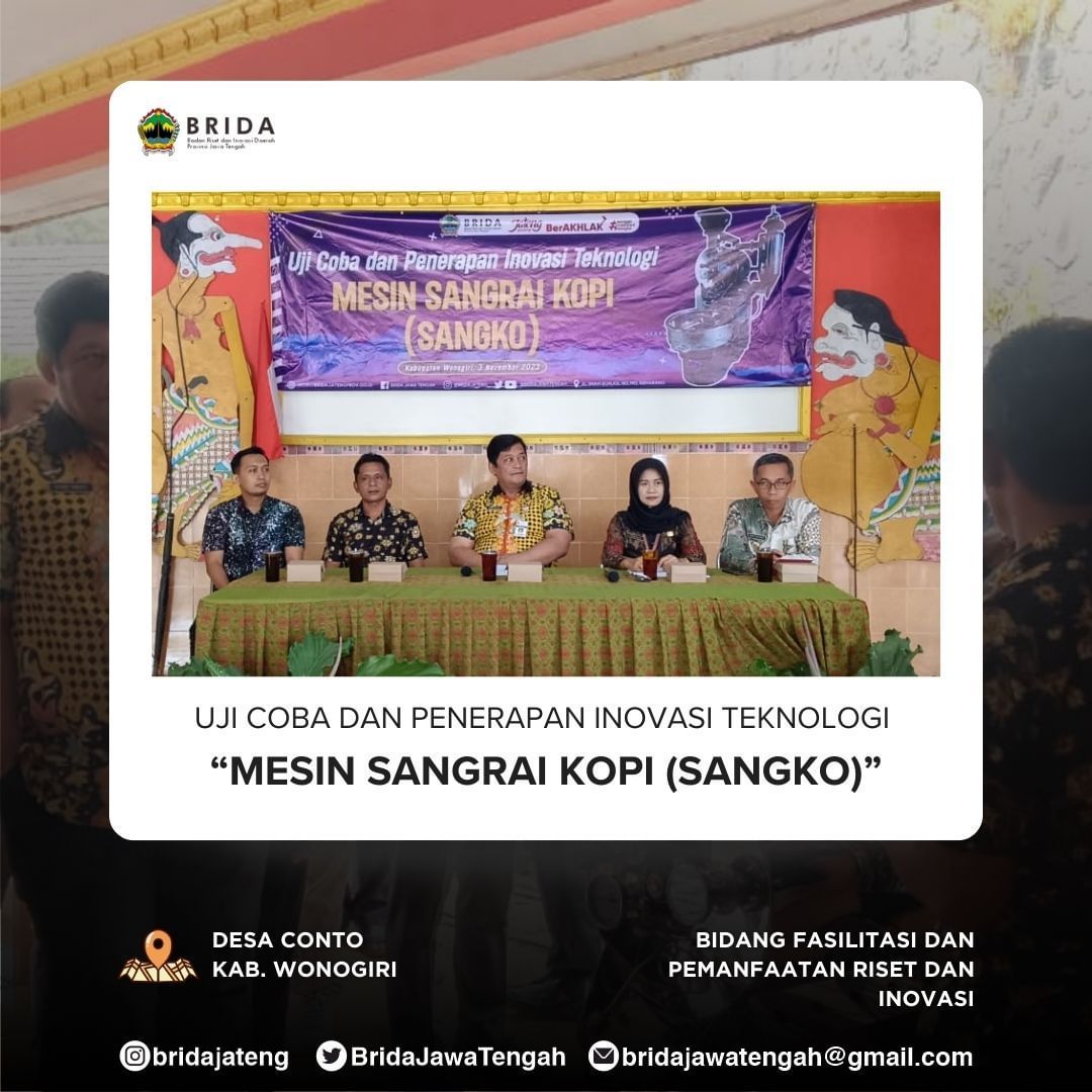 Uji Coba dan Penerapan Inovasi Teknologi "Mesin Sangrai Kopi (Sangko)" - BRIDA JATENG